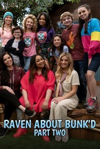 Raven About BUNK'D: Part Two | Rotten Tomatoes