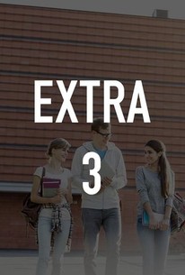 Extra 3 | Rotten Tomatoes