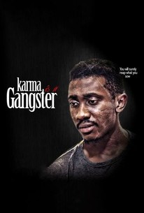 Karma Is a Gangster - Rotten Tomatoes