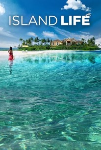 Island Life: Season 17 | Rotten Tomatoes