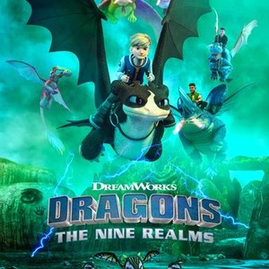 Dragons: The Nine Realms - Rotten Tomatoes