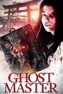 Ghost Master (2019) | Rotten Tomatoes