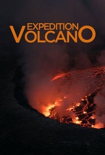 Expedition Volcano | Rotten Tomatoes