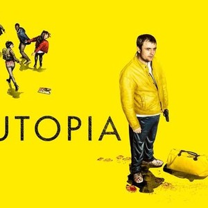 Utopia - Rotten Tomatoes