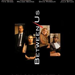 Between Us - Rotten Tomatoes
