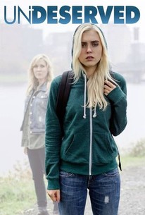 Undeserved | Rotten Tomatoes