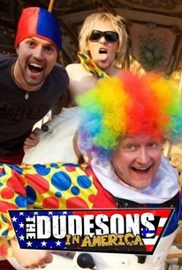 The Dudesons in America: Season 1 | Rotten Tomatoes