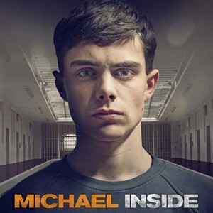 Michael Inside - Rotten Tomatoes