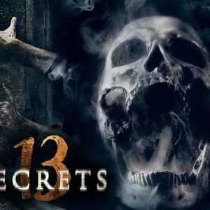 13 Secrets - Rotten Tomatoes