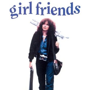 Girlfriends - Rotten Tomatoes