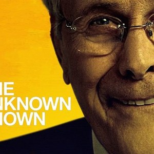 The Unknown Known - Rotten Tomatoes