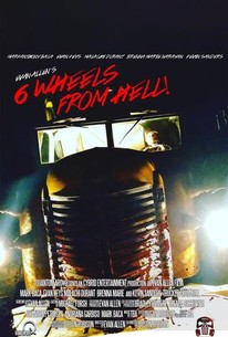 6 Wheels From Hell | Rotten Tomatoes
