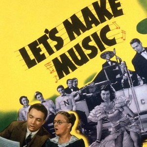 Let's Make Music - Rotten Tomatoes