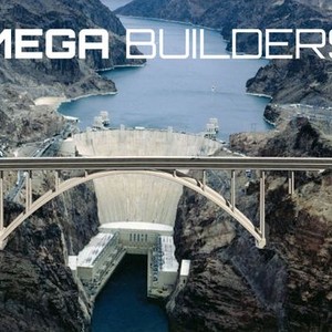 Mega Builders: Season 3, Episode 2 - Rotten Tomatoes