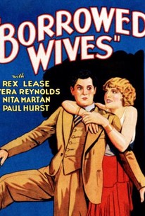 Borrowed Wives (1930) | Rotten Tomatoes