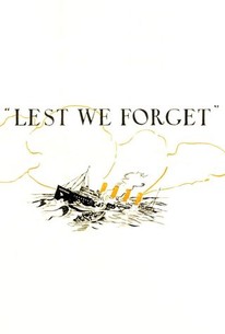 Lest We Forget | Rotten Tomatoes