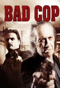 Bad Cop (2009) - Rotten Tomatoes