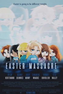 Easter Massacre | Rotten Tomatoes
