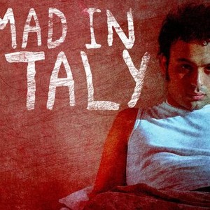 Mad in Italy - Rotten Tomatoes