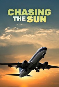 Chasing the Sun | Rotten Tomatoes