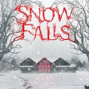 Snow Falls - Rotten Tomatoes
