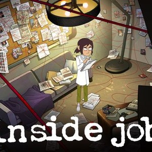 Inside Job - Rotten Tomatoes