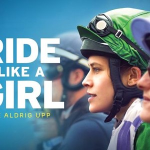 Ride Like a Girl - Rotten Tomatoes