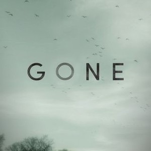 Gone - Rotten Tomatoes