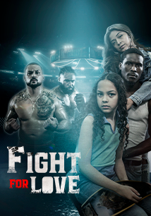 Fight for Love Pictures | Rotten Tomatoes