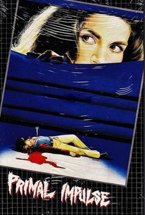 Primal Impulse | Rotten Tomatoes