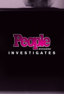 People Magazine Investigates - Rotten Tomatoes