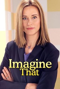 Imagine That - Rotten Tomatoes
