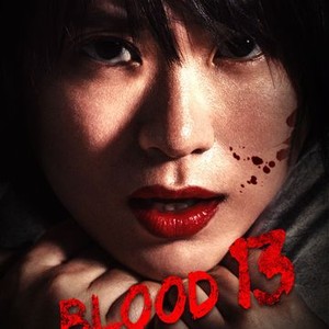 Blood 13 - Rotten Tomatoes