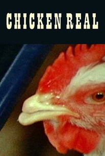 Chicken Real | Rotten Tomatoes