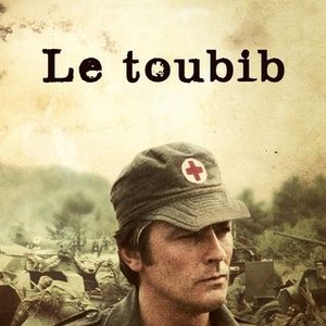 Le Toubib - Rotten Tomatoes