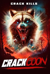 Crackcoon | Rotten Tomatoes