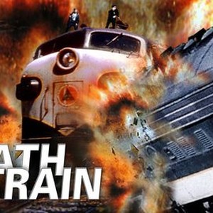 Death Train - Rotten Tomatoes