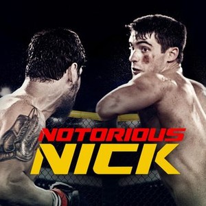 Notorious Nick - Rotten Tomatoes