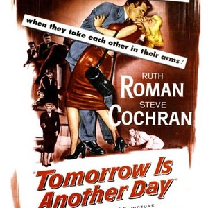 Tomorrow Is Another Day - Rotten Tomatoes