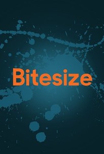 Bitesize | Rotten Tomatoes