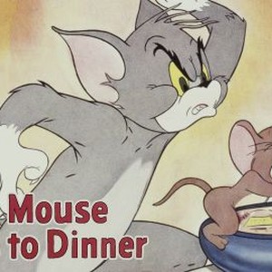 The Mouse Comes to Dinner - Rotten Tomatoes
