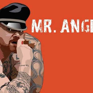 Mr. Angel - Rotten Tomatoes