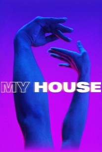 My House | Rotten Tomatoes
