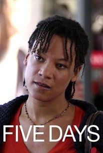 Five Days | Rotten Tomatoes