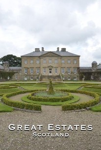 Great Estates of Scotland | Rotten Tomatoes