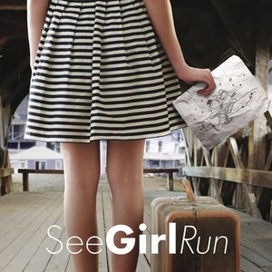 See Girl Run - Rotten Tomatoes