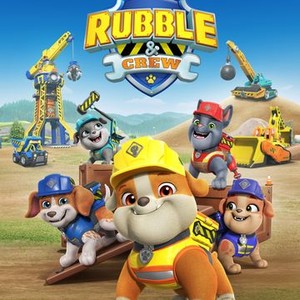 Rubble And Crew - Rotten Tomatoes