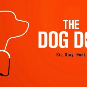 The Dog Doc - Rotten Tomatoes