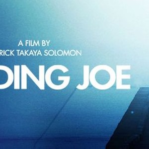 Finding Joe - Rotten Tomatoes