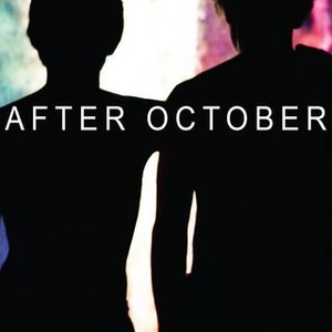 After October - Rotten Tomatoes